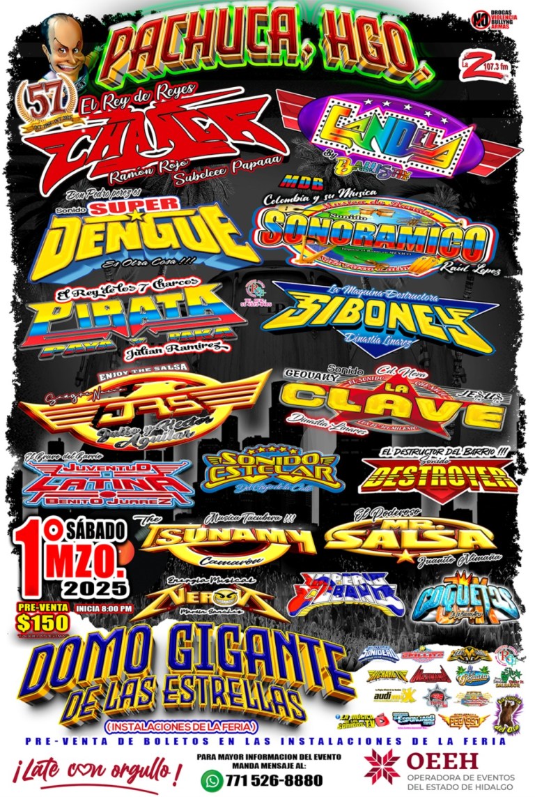 Sonido La Changa celebrará su 57 aniversario en pachuca junto a grandes ...
