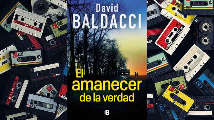 ‘El amanecer de la verdad’ de David Baldacci, la tercera entrega de la ...